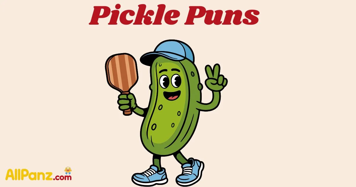 225+ Pickle Puns [Funny , Short and One-Liners] 2026